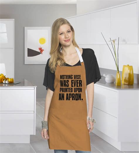 Buy Stybuzz Nothing Wise Was Ever Printed Brown Cotton Kitchen Aprons