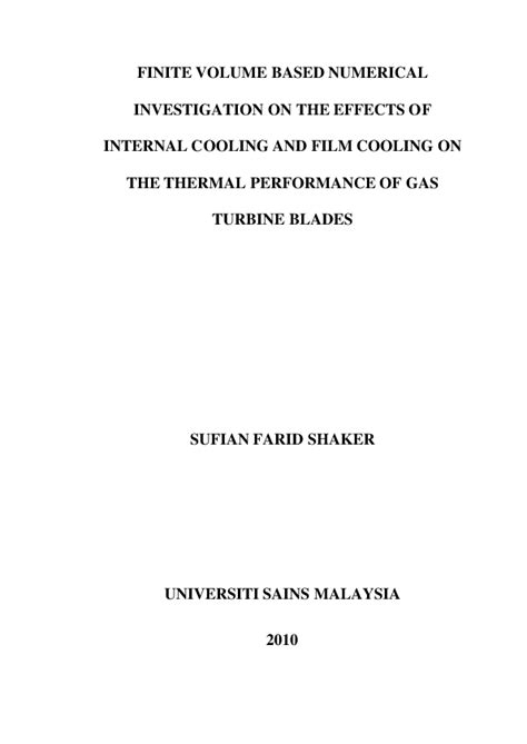 Pdf Finite Volume Based Numerical Investigation On The Effects Of Internal Cooling And Film