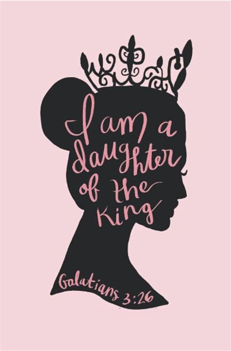 A Daughter Of The King Wallpaper Bible Verse I Am The Daughter Of A