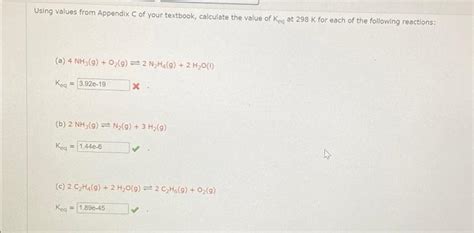 Solved Using Values From Appendix C Of Your Textbook