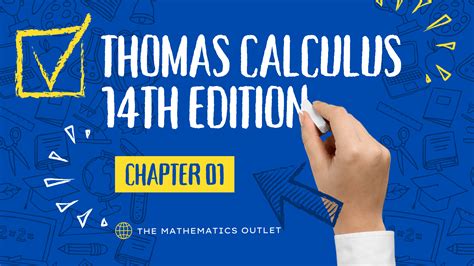 Thomas Calculus Chapter 1 The Mathematics Outlet