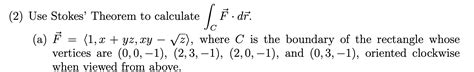 Solved Use Stokes Theorem To Calculate CFdr A Chegg