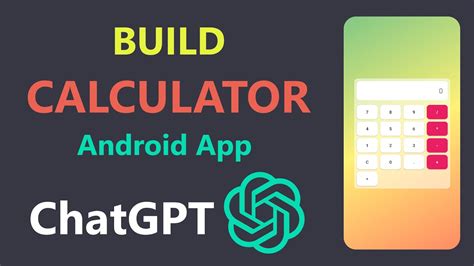 build a calculator android app using chatgpt youtube