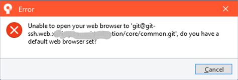 Github Unable To Open Your Web Browser To Git Do You Have A Default Web Browser Set