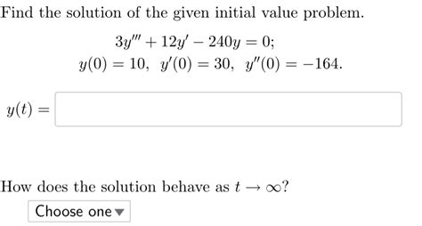 Solved Find The Solution Of ﻿the Given Initial Value
