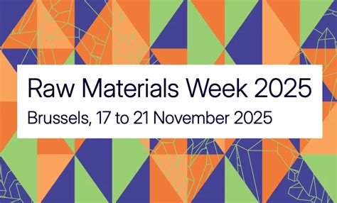 Raw Materials Week 2025 Iam I