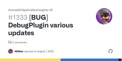 Bug Debugplugin Various Updates · Issue 1333 · Microsoftapplicationinsights Js · Github