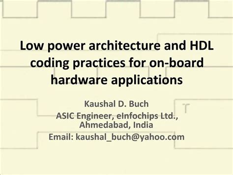 Ppt Low Power Architecture And Hdl Coding Practices For On Board Hardware Applications