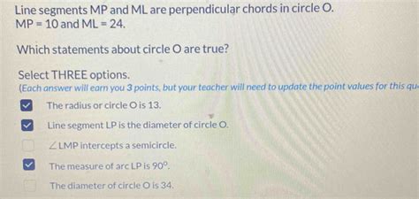 Solved Line Segments Mp And Ml Are Perpendicular Chords In Circle O