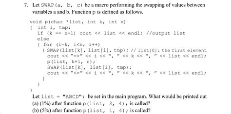solved let swap a b c ﻿be a macro performing the swapping