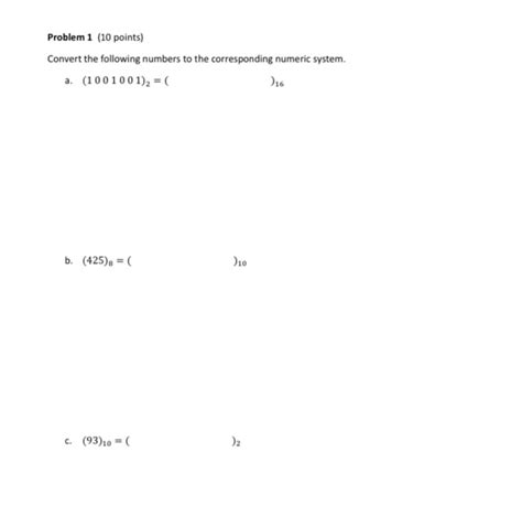 solved problem 1 10 points convert the following numbers