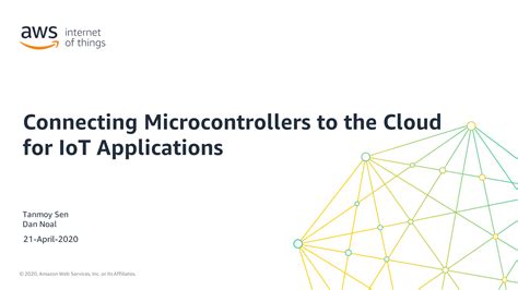 Connecting Microcontrollers To The Cloud For IoT Applications AWS Online Tech Talks