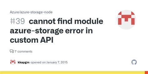 Cannot Find Module Azure Storage Error In Custom API Issue 39