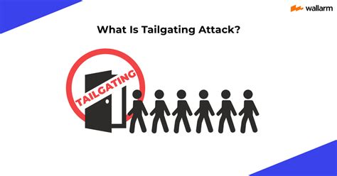 What Is Tailgating Attack What Is There To Know