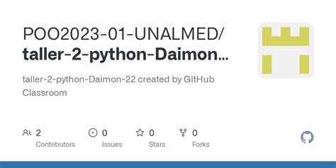 Github Poo2023 01 Unalmed Taller 2 Python Daimon 22 Taller 2 Python