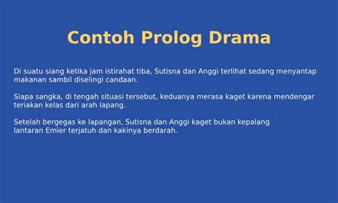 5 Contoh Prolog Drama Dan Bedanya Dengan Epilog Lengkap