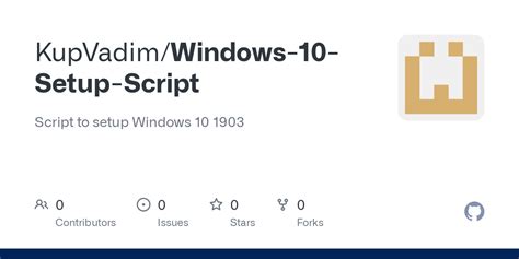 Github Kupvadim Windows Setup Script Script To Setup Windows