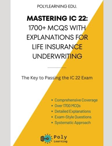 Mastering Ic 22 1700 Mcqs With Explanations For Life Insurance