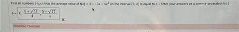 Solved Find All Numbers B Such That The Average Value Of Chegg Com