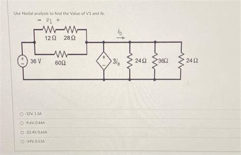 Solved Use Nodal Analysis To Find The Value Of V And Ib Chegg