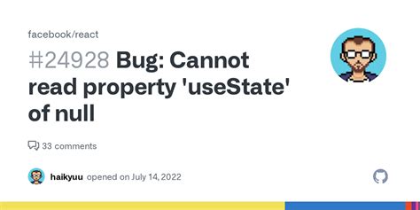 Bug Cannot Read Property Usestate Of Null · Issue 24928 · Facebookreact · Github
