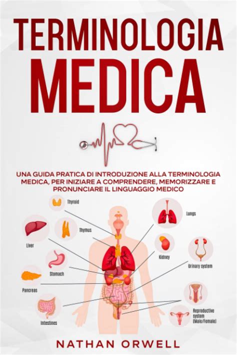Terminologia Medica Una Guida Pratica Di Introduzione Alla