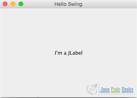 Java Swing Tutorial For Beginners Java Code Geeks
