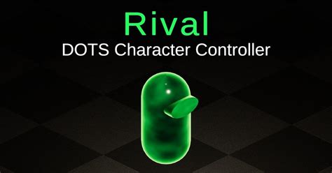 Rival Dots Character Controller Rival Is A Dots Character Controller Built For Extensibility