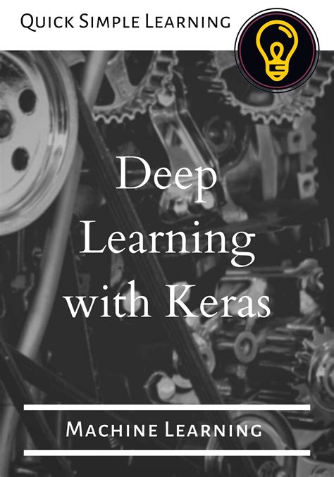 Deep Learning With Keras Machine Learning By Hr Ansari Goodreads