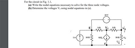 Solved For The Circuit In Fig A Write The Nodal Chegg