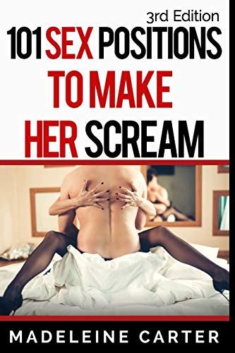 Buy 101 Sex Positions To Make Her Scream 2 Sex Positions Sex