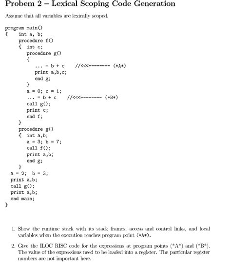 solved probem 2 lexical scoping code generation assume