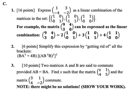 Solved C As A Linear Combination Of The Matrices In The Chegg Com