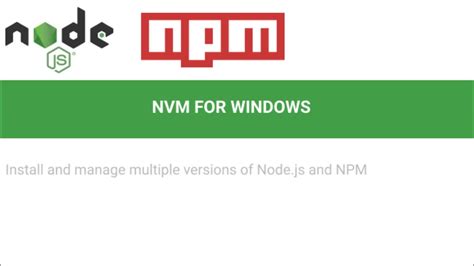 Nvm Installation How To Install And Manage Multiple Versions Of Node And Npm On Windows 7