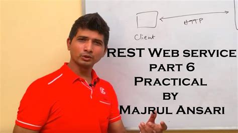Introduction To Rest Web Service Tutorial Practical By Majrul Ansari Youtube