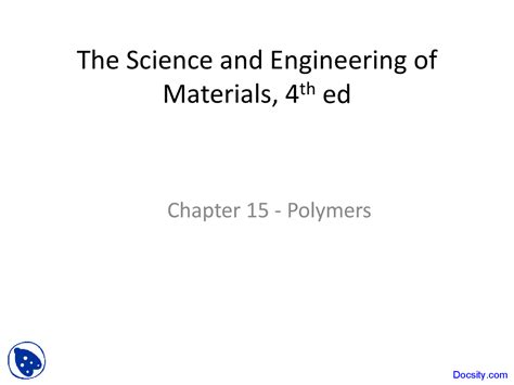 Polymers Material Science For Engineers Lecture Slides Slides Material Engineering Docsity