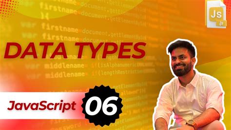 Chapter 6 📦 Javascript Data Types Explained With Examples 🔥 Javascript Tutorials Youtube