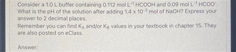 Solved Consider A L Buffer Containing Mol L HCOOH Chegg Com