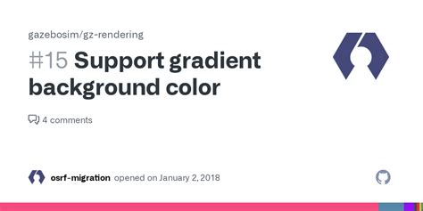 Support Gradient Background Color · Issue 15 · Gazebosim Gz Rendering · Github
