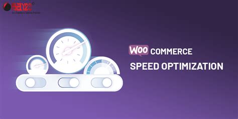 Woocommerce Speed Optimization Speed Up Your Woocommerce Store Bay20