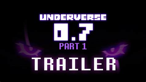 Trailer Underverse 0 7 Part 1 [by Jakei] Youtube