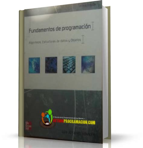 Fundamentos De Programación Algoritmos Estructura De Datos Y Objetos
