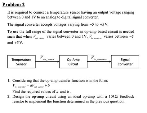 Solved Problem It Is Required To Connect A Temperature Chegg