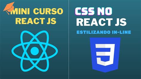 Mini Curso React Js Estilizando In Line Com Css 16 Youtube