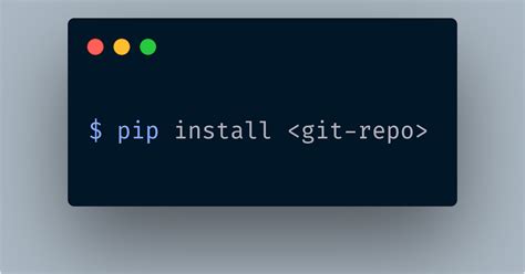 Pip Install A Git Repository