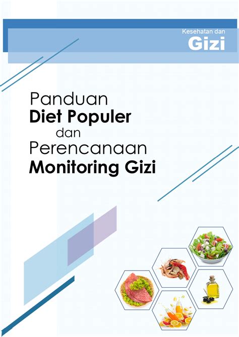 Panduan Diet Populer Dan Perencanaan Monitoring Gizi Uaa Press