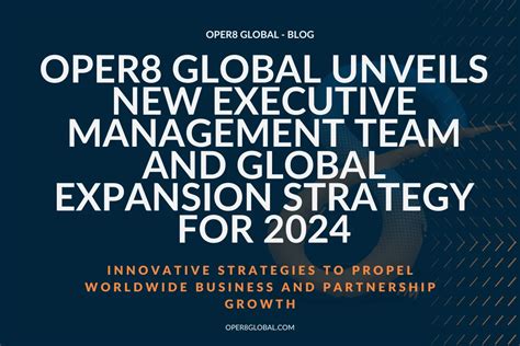 Oper8 Global Unveils New Executive Management Team And Global Expansion
