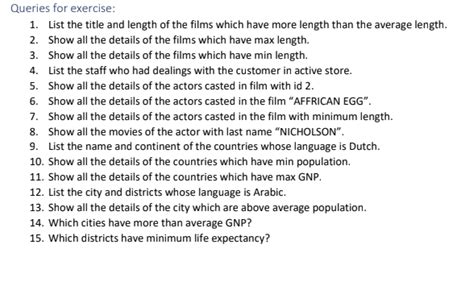 Solved Using Mysql Workbench Write The Quires From The