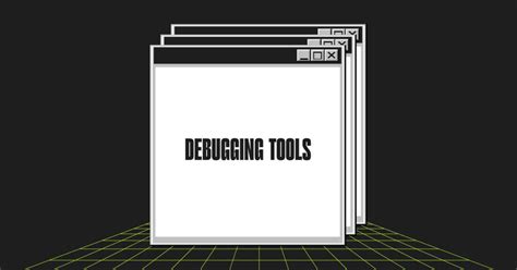 The 17 Best Debugging Tools In 2024 The Cto Club