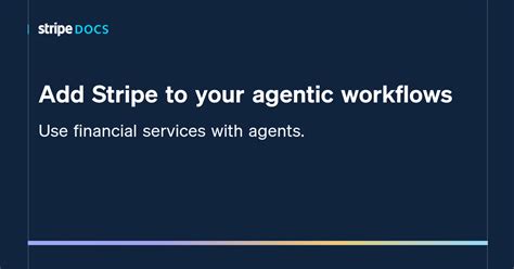Add Stripe To Your Agentic Workflows Stripe Documentation